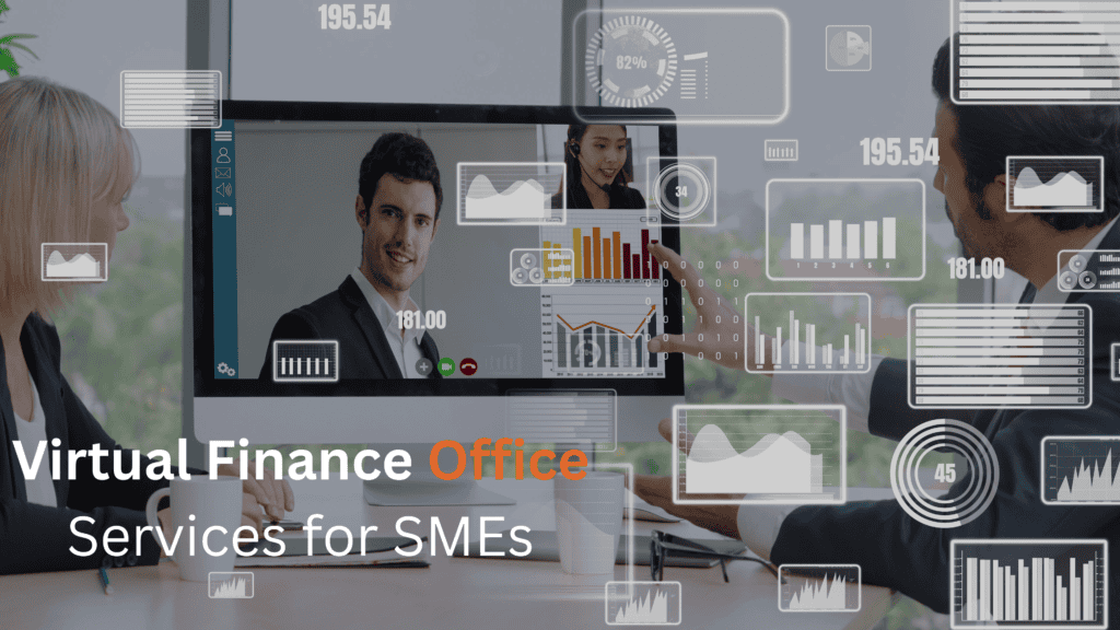 The Benefits of Virtual Finance Office Services for SMEs